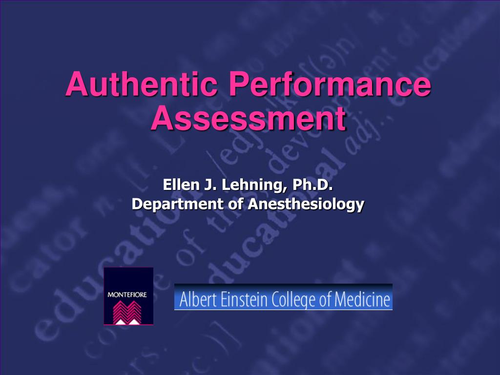PPT - Authentic Performance Assessment PowerPoint Presentation, free ...