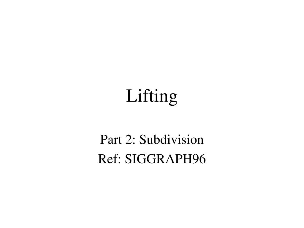 PPT - Lifting PowerPoint Presentation, free download - ID:4566967