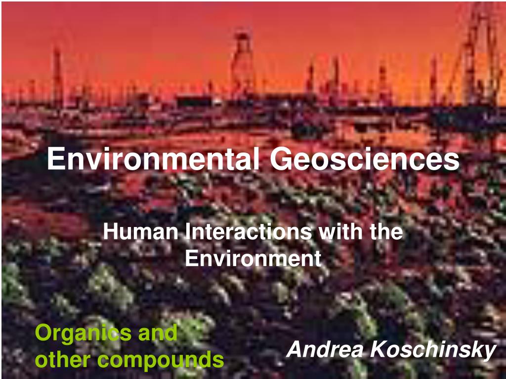 PPT - Environmental Geosciences PowerPoint Presentation, free download ...