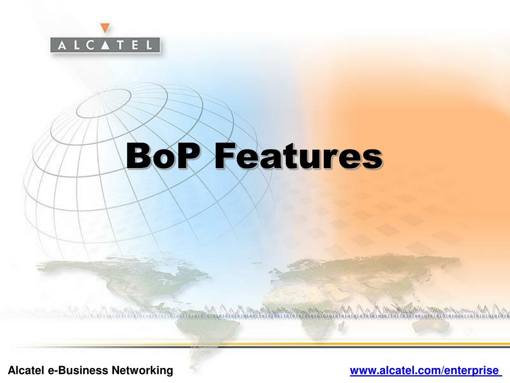 PPT - BoP Features PowerPoint Presentation, free download - ID:4567553