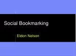 PPT - Benefits of social bookmarking by Julius ogor PowerPoint ...