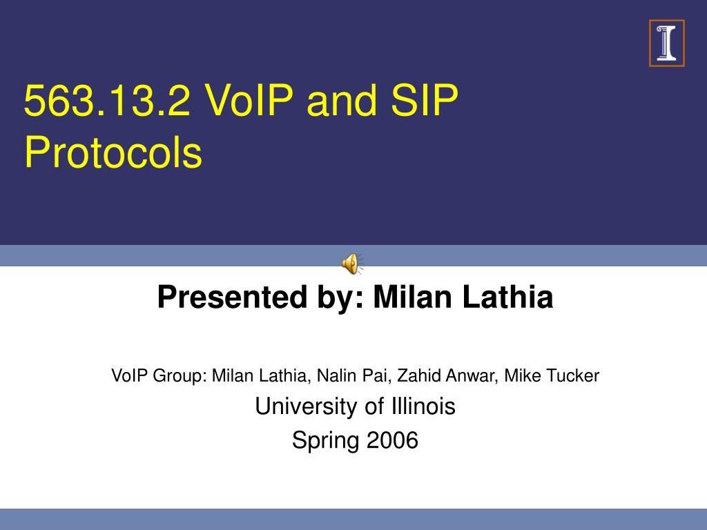 PPT - 563.13.2 VoIP and SIP Protocols PowerPoint Presentation, free ...