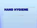 PPT - Hand Hygiene PowerPoint Presentation, free download - ID:1195159