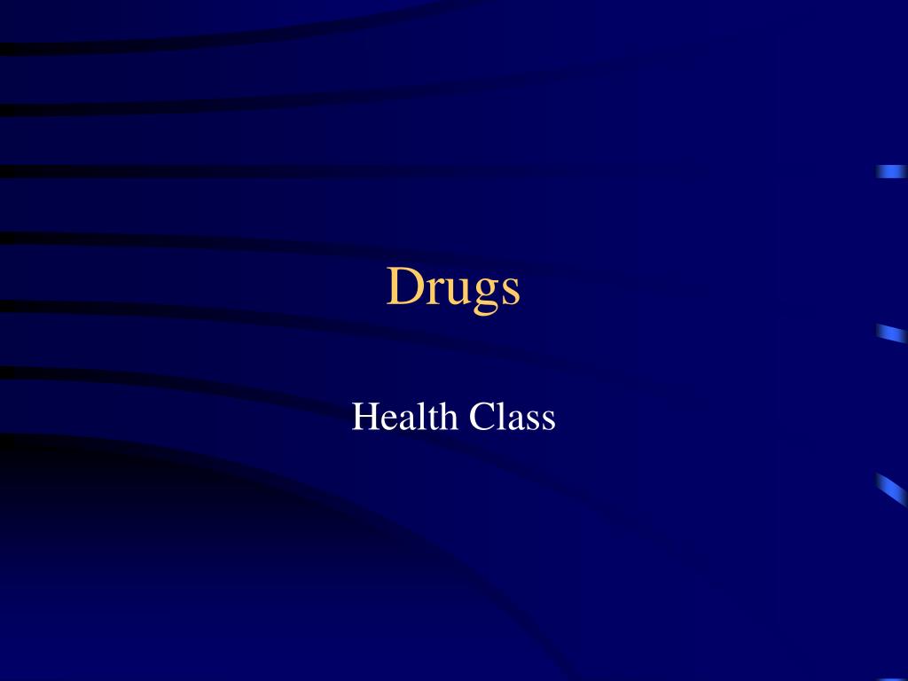 PPT - Drugs PowerPoint Presentation, free download - ID:4571156