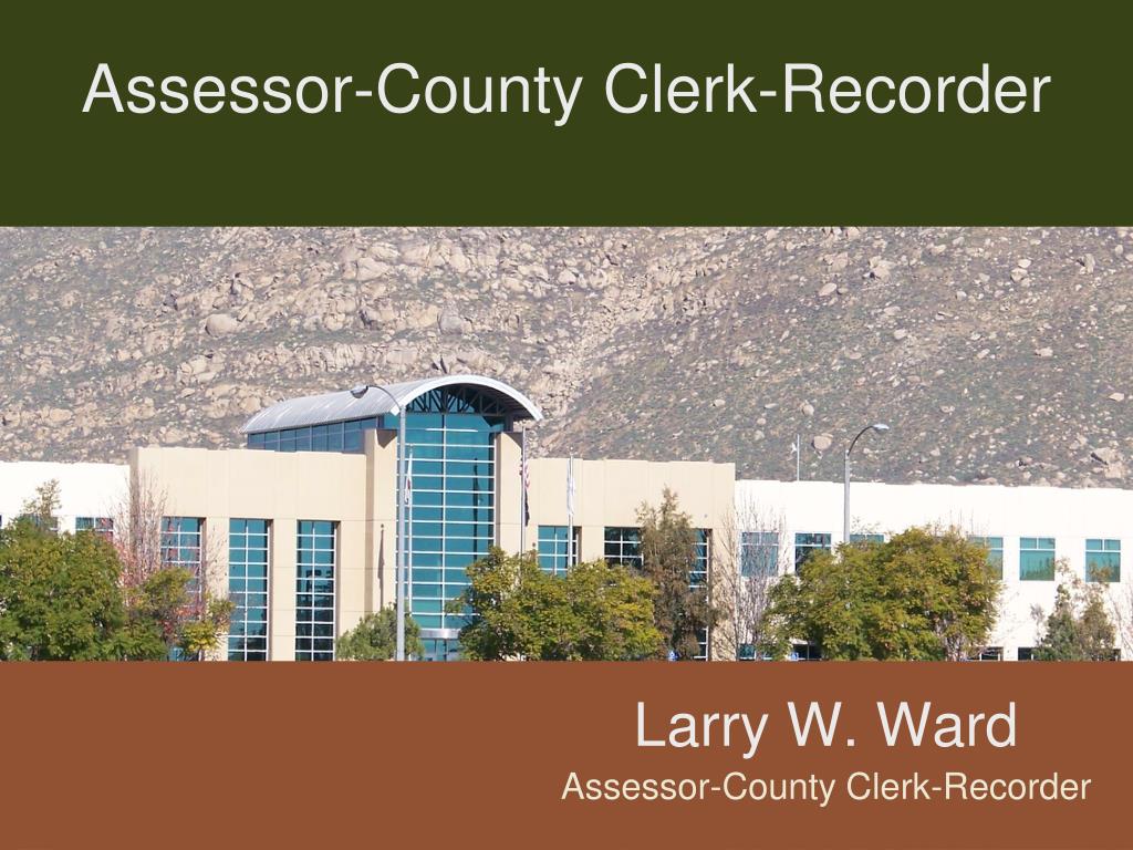 PPT - Assessor-County Clerk-Recorder PowerPoint Presentation, free ...