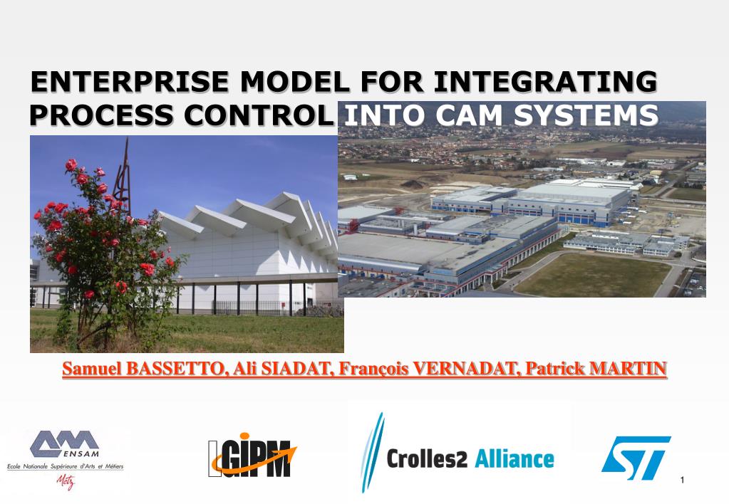 PPT - ENTERPRISE MODEL FOR INTEGRATING PROCESS CONTROL INTO CAM SYSTEMS ...