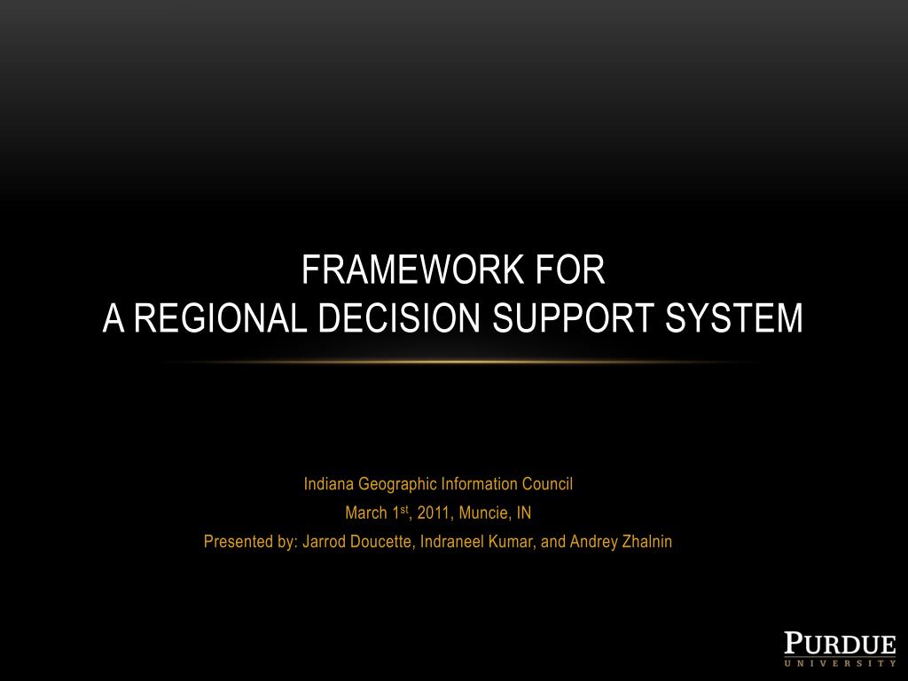 PPT - Framework for a regional decision support system PowerPoint ...