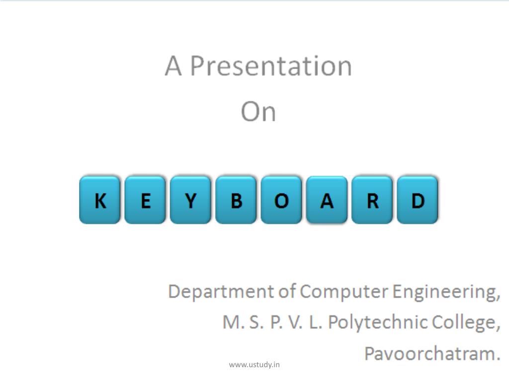 PPT - Keyboard PowerPoint Presentation, free download - ID:4572779