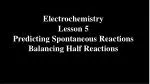 PPT - Electrochemistry Lesson 5 Balancing Half Reactions PowerPoint ...