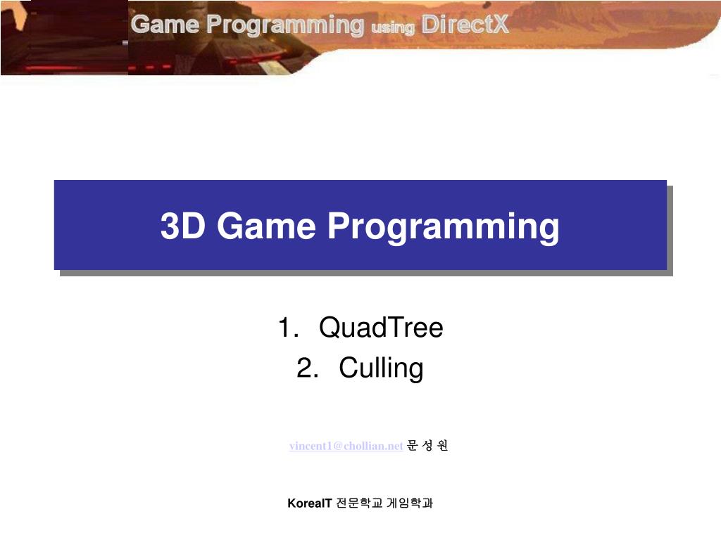 PPT - 3D Game Programming PowerPoint Presentation, free download - ID ...