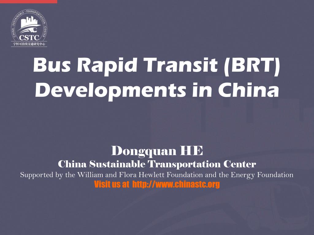 PPT - Bus Rapid Transit (BRT) Developments in China PowerPoint ...