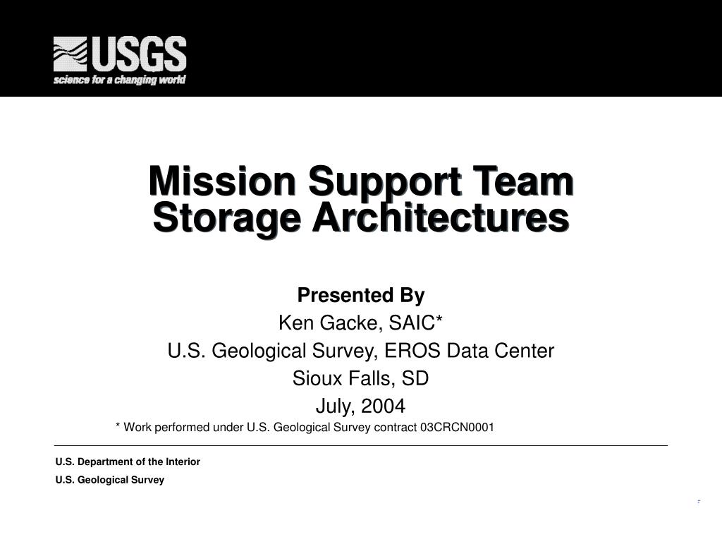 PPT - Mission Support Team Storage Architectures PowerPoint ...