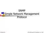 PPT - Simple Network Management Protocol (SNMP) PowerPoint Presentation - ID:5796798