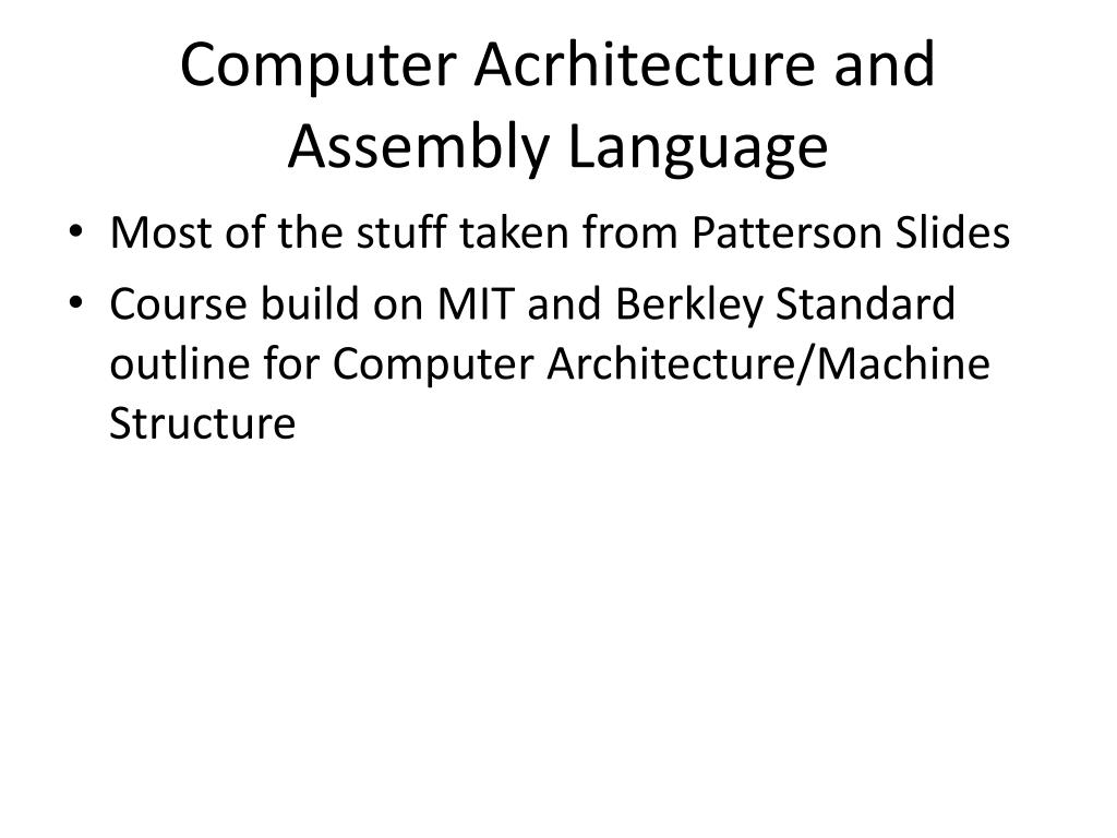 PPT - Computer Acrhitecture and Assembly Language PowerPoint ...