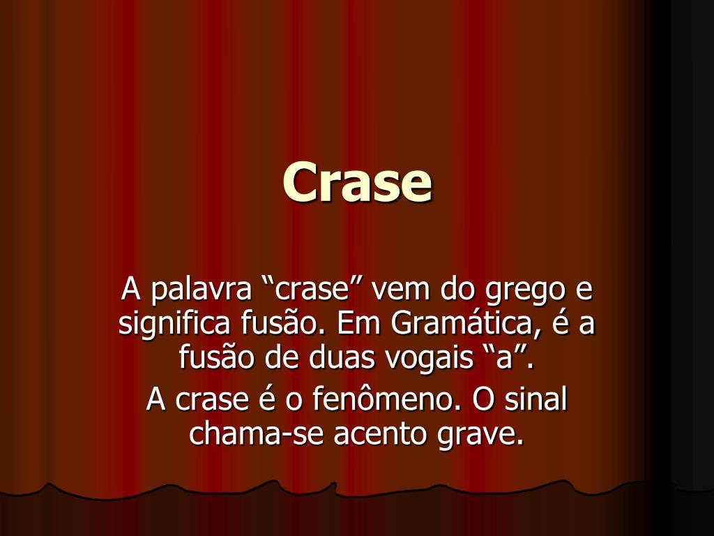 PPT - Crase PowerPoint Presentation, free download - ID:4577584