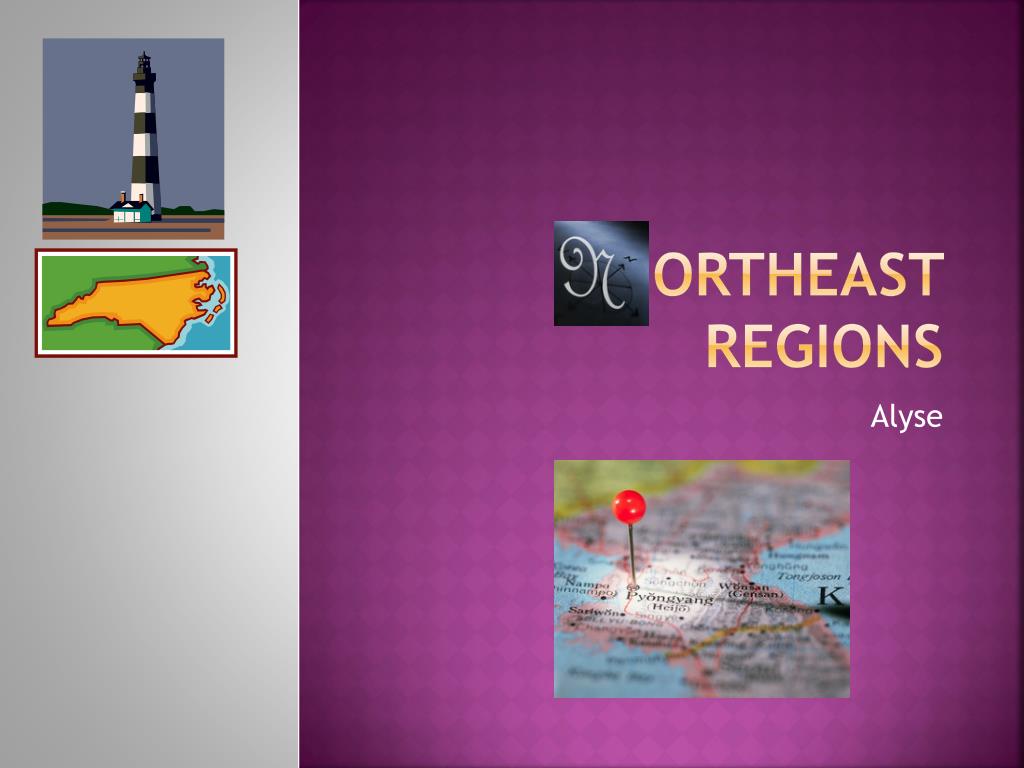 PPT - Northeast regions PowerPoint Presentation, free download - ID:4578979