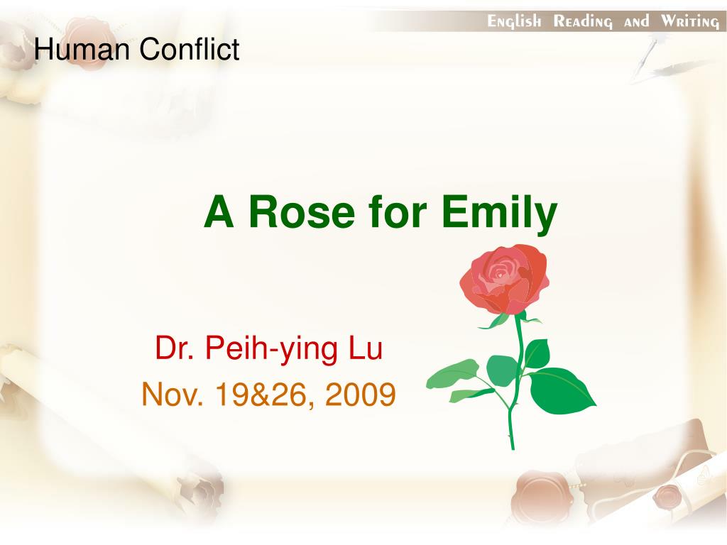 PPT - A Rose for Emily PowerPoint Presentation, free download - ID:4579159