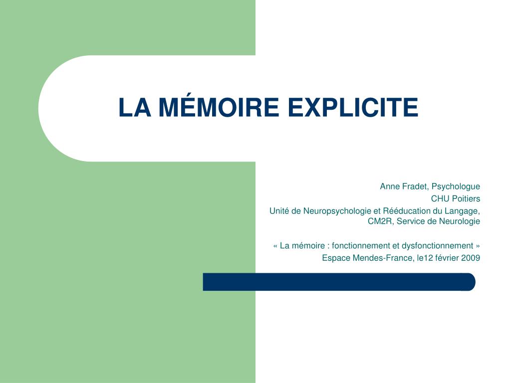 PPT - LA M É MOIRE EXPLICITE PowerPoint Presentation, free download - ID:4580382
