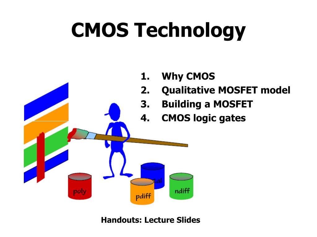 PPT - CMOS Technology PowerPoint Presentation, free download - ID:4582847