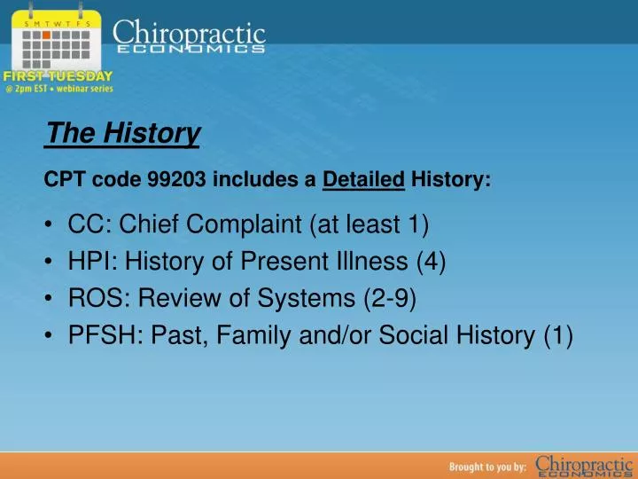 PPT The History CPT Code 99203 Includes A Detailed History CC Chief PPT The History CPT Code 99203 Includes A Detailed History CC Chief