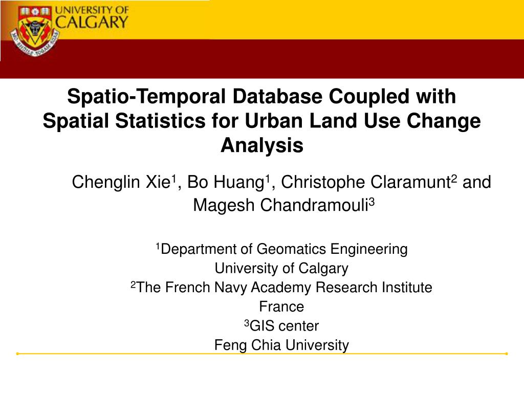 PPT - Spatio-Temporal Database Coupled with Spatial Statistics for Urban Land Use Change ...