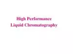 PPT - HPLC – High Performance Liquid Chromatography PowerPoint Presentation - ID:2234468