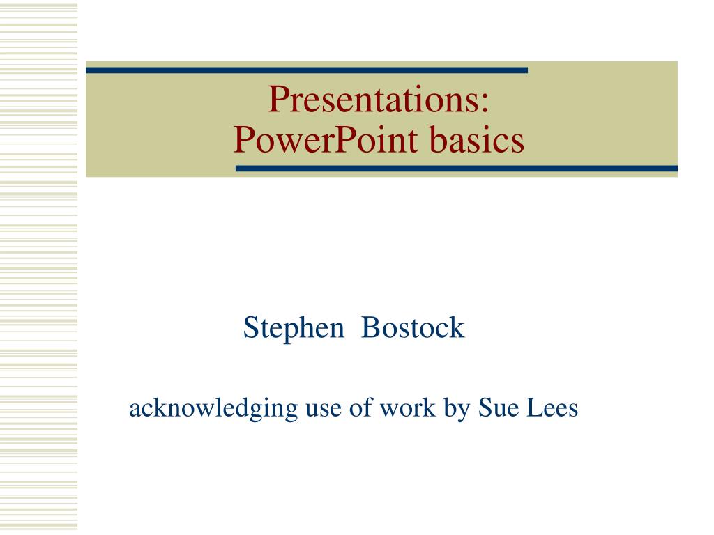 PPT - Presentations: PowerPoint basics PowerPoint Presentation, free ...