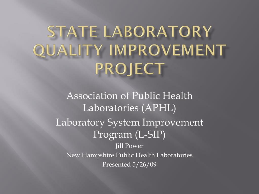 PPT - State Laboratory Quality Improvement project PowerPoint ...