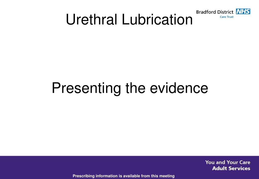 PPT - Urethral Lubrication PowerPoint Presentation, free download - ID ...