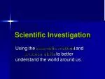 PPT - Scientific Investigation PowerPoint Presentation, free download ...