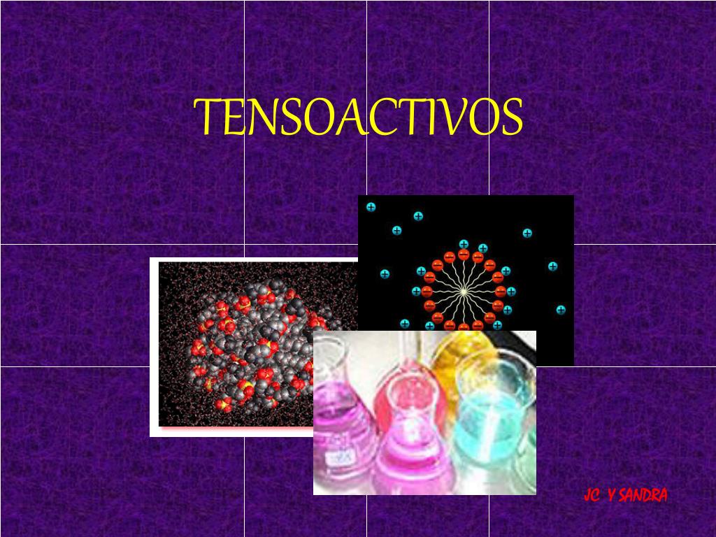 PPT - TENSOACTIVOS PowerPoint Presentation, free download - ID:4589109