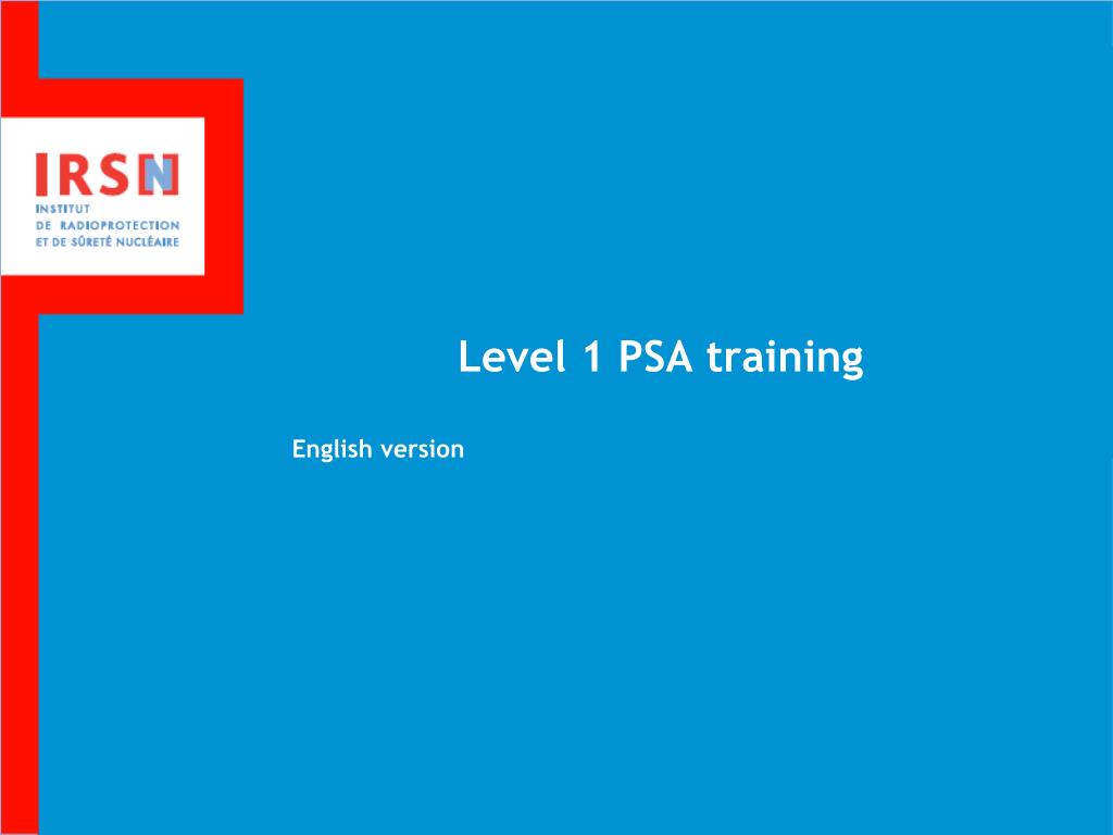 PPT - Level 1 PSA training PowerPoint Presentation, free download - ID ...