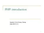 PPT - PHP - Introduction PowerPoint Presentation, free download - ID:5991853