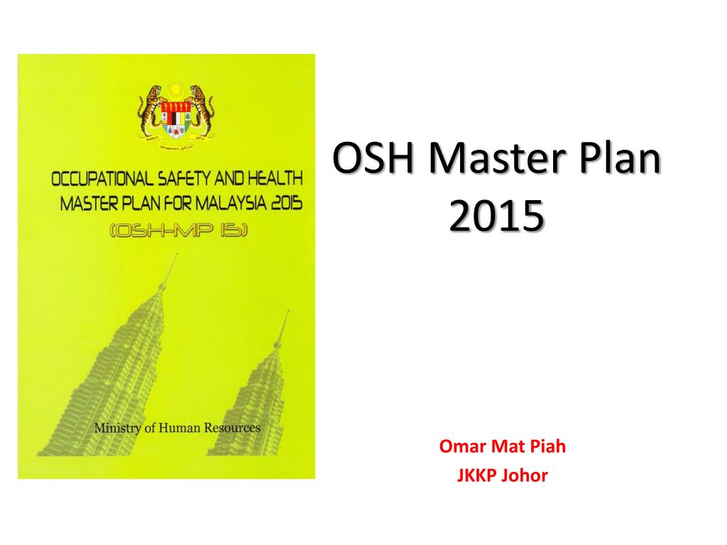 PPT - OSH Master Plan 2015 PowerPoint Presentation, free download - ID ...