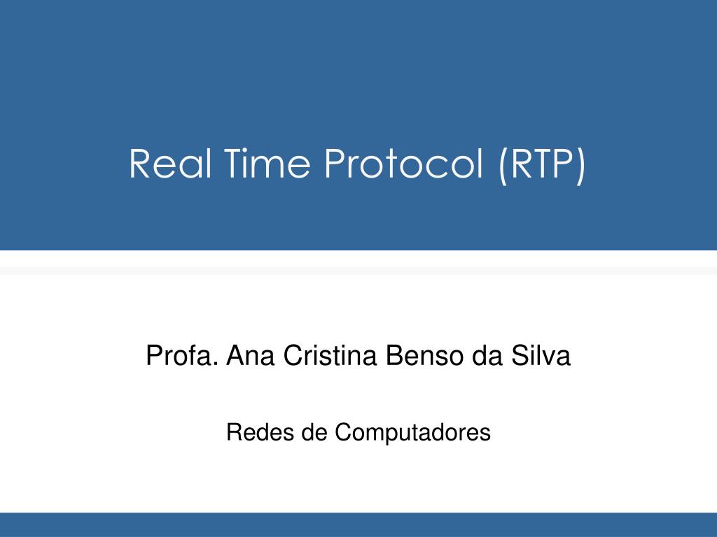 PPT - Real Time Protocol (RTP) PowerPoint Presentation, free download ...