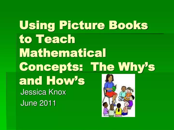 PPT Using Picture Books To Teach Mathematical Concepts The Why s And 
