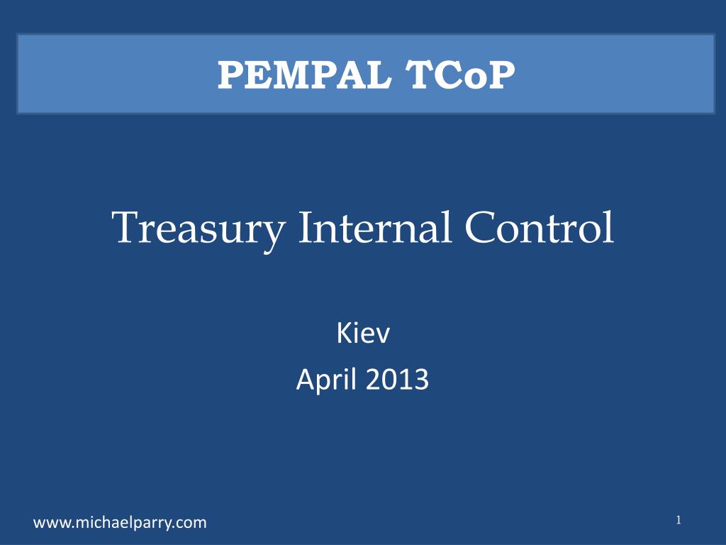 PPT - Treasury Internal Control PowerPoint Presentation, free download - ID:4592721