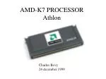 PPT - AMD K7 Processor Architecture PowerPoint Presentation, free download - ID:608989