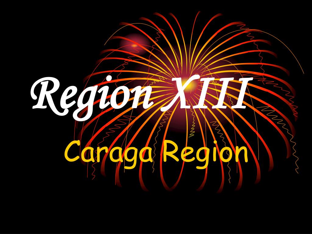 PPT - Region XIII PowerPoint Presentation, free download - ID:4594499