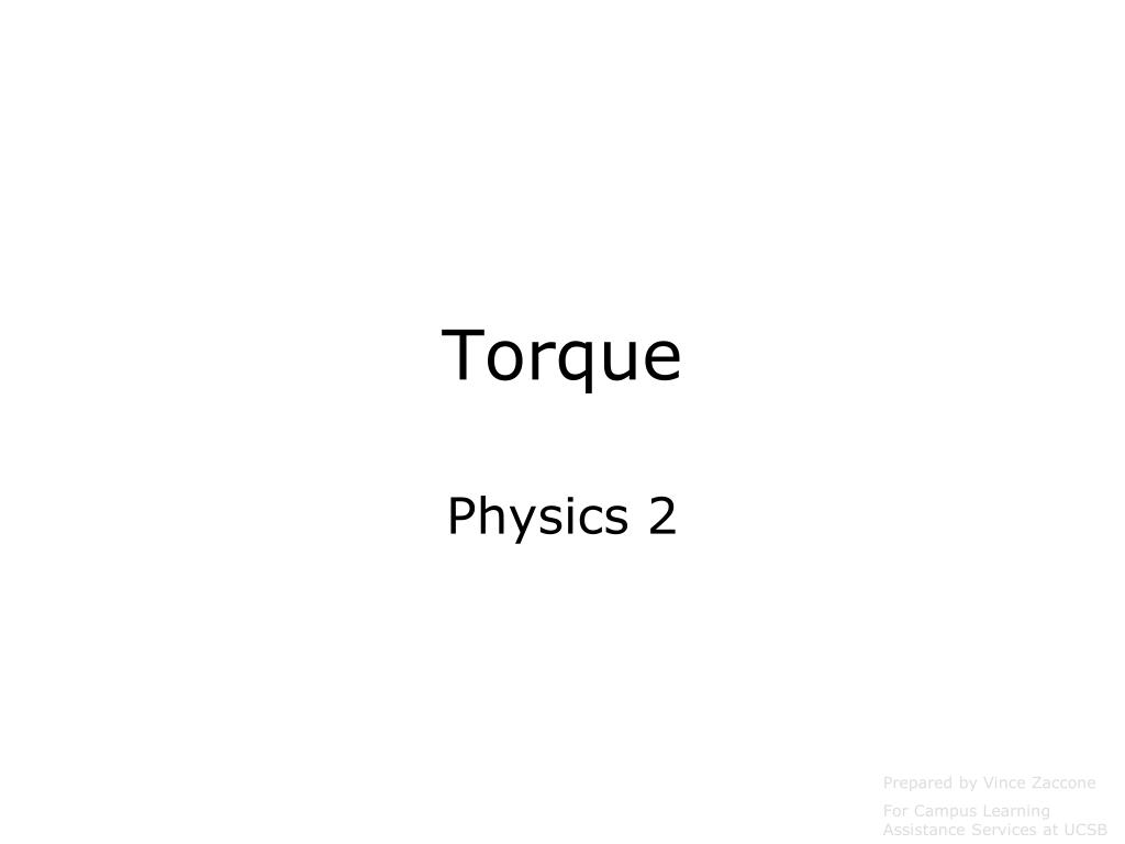 PPT - Torque PowerPoint Presentation, free download - ID:4596830