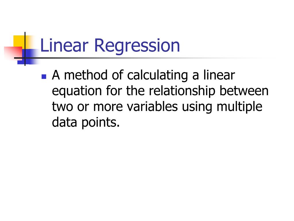 PPT - Linear Regression PowerPoint Presentation, free download - ID:4597355