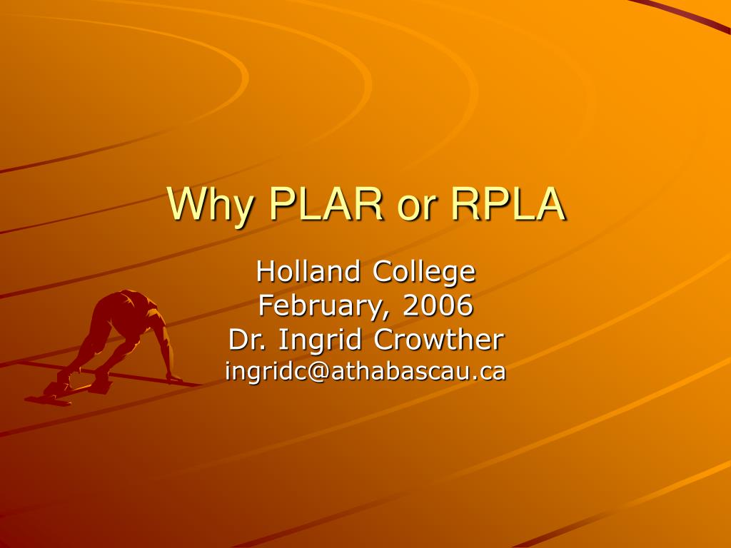 PPT - Why PLAR or RPLA PowerPoint Presentation, free download - ID:4598962