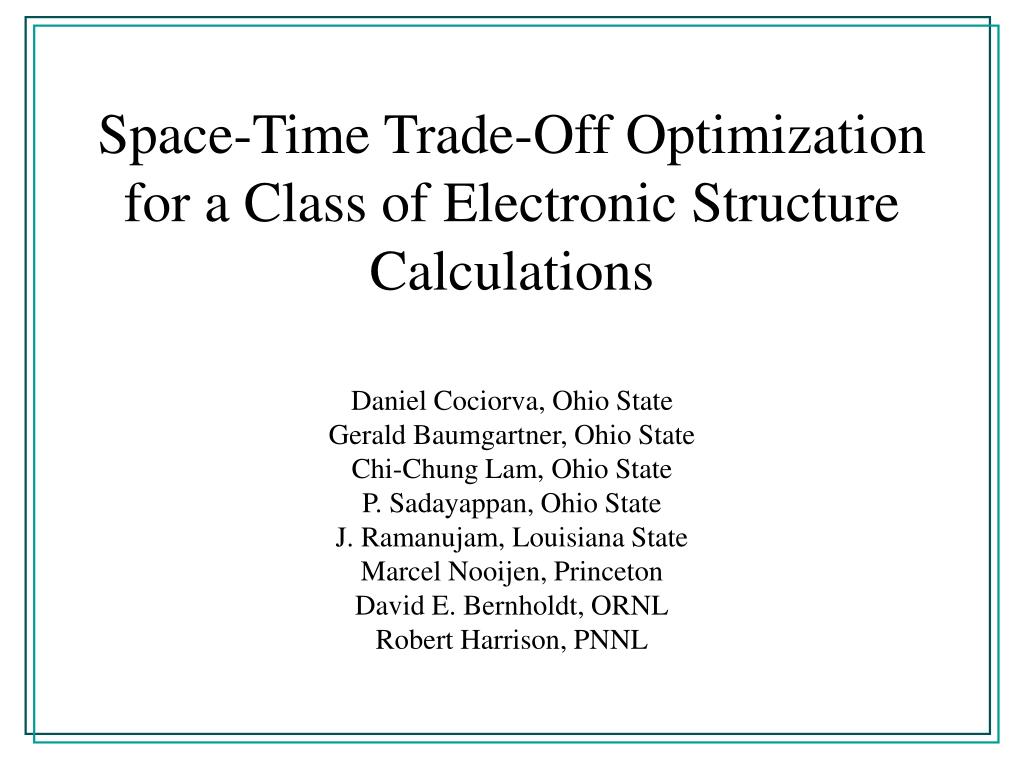 PPT - Space-Time Trade-Off Optimization for a Class of Electronic ...