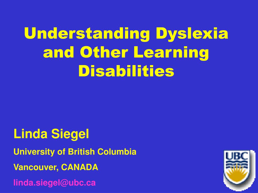 PPT - Understanding Dyslexia and Other Learning Disabilities PowerPoint ...