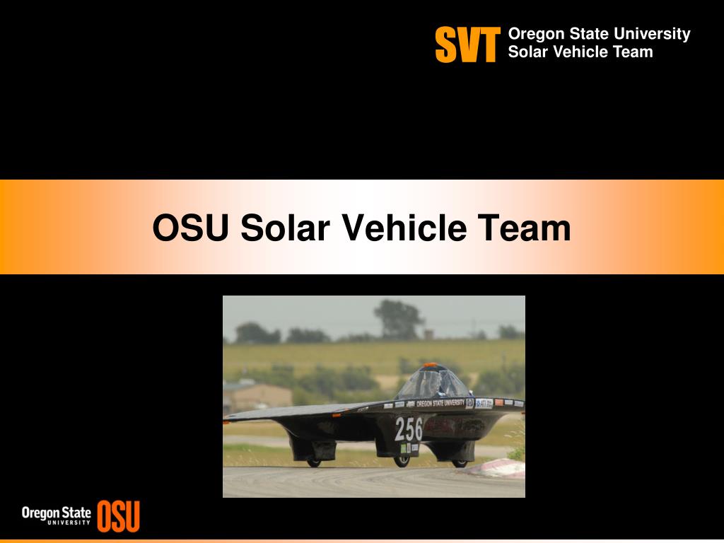 PPT - OSU Solar Vehicle Team PowerPoint Presentation, free download ...