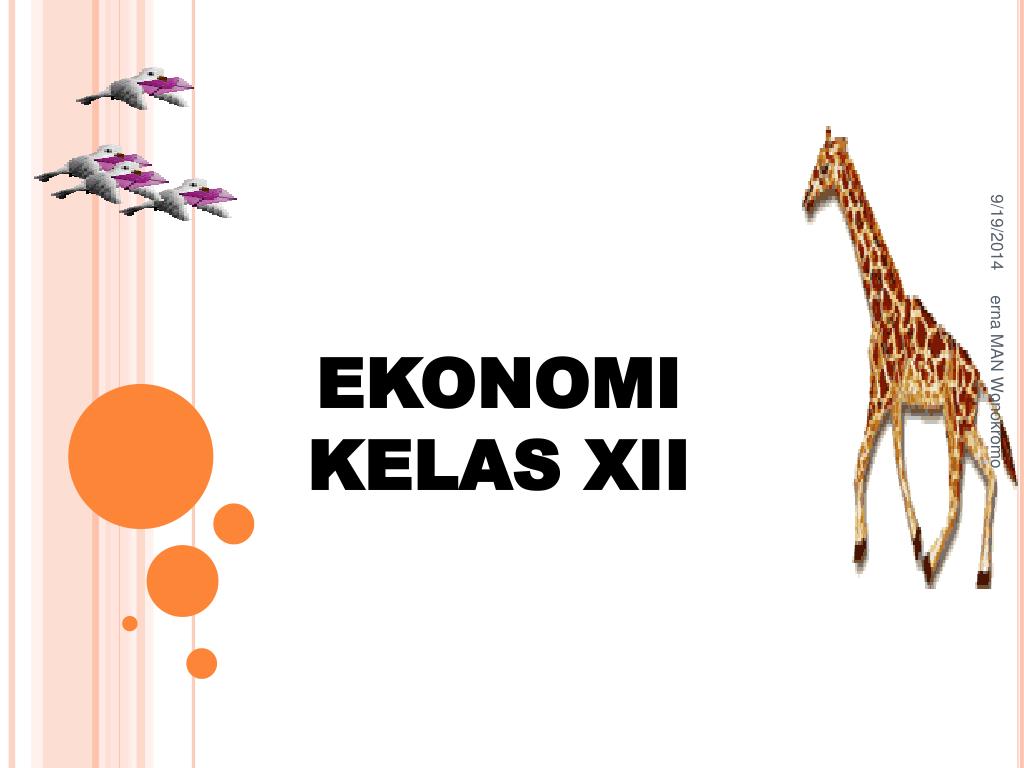 PPT - EKONOMI KELAS XII PowerPoint Presentation, free download - ID:4602161