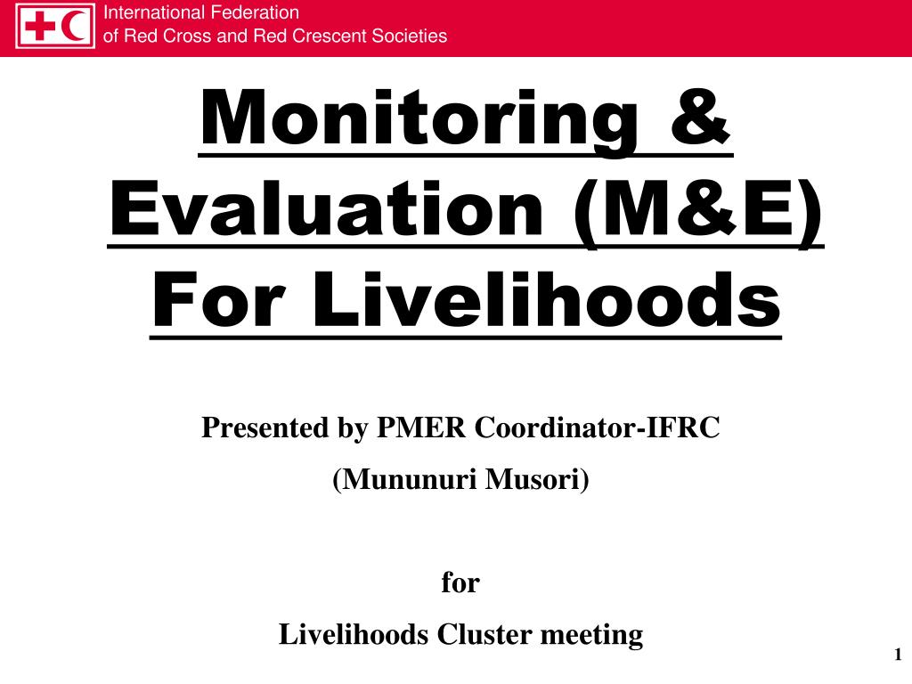 PPT - Monitoring & Evaluation (M&E) For Livelihoods PowerPoint ...
