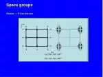 PPT - Classification of Point Groups and Space Groups into Crystal ...