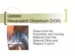 PPT - Hexavalent Chromium Safety PowerPoint Presentation, free download - ID:1726316