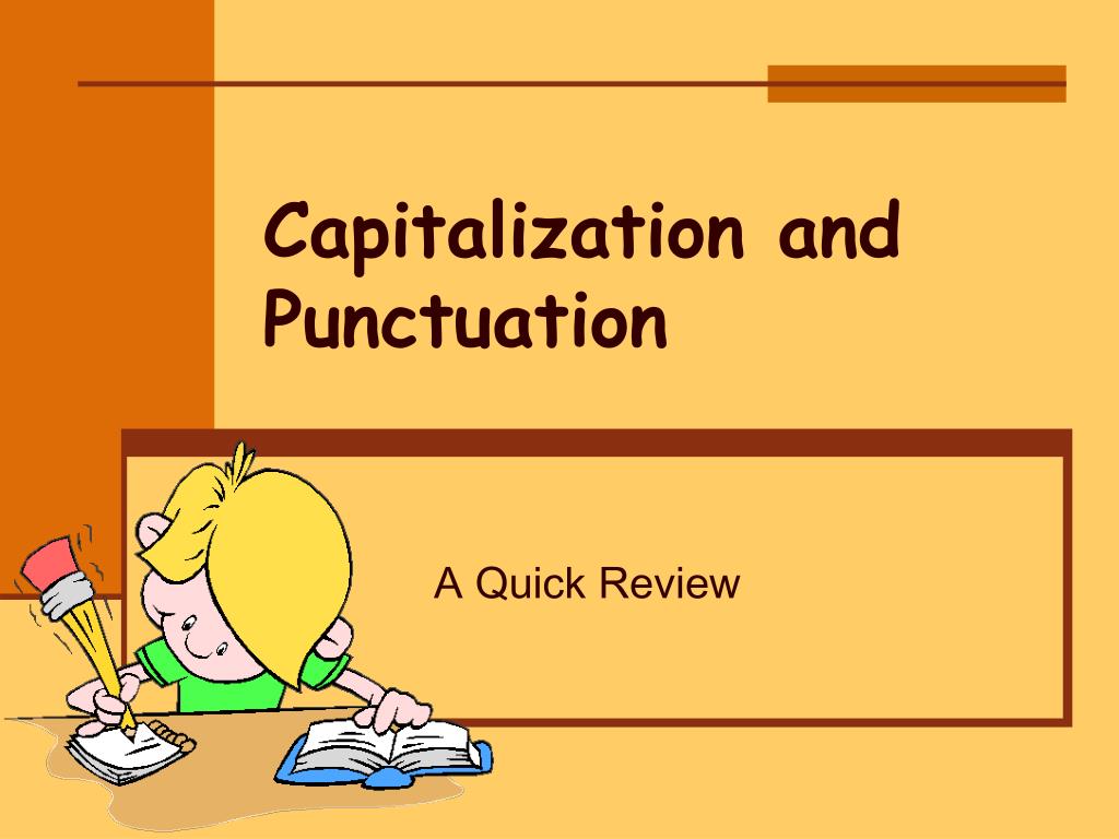 PPT - Capitalization and Punctuation PowerPoint Presentation, free ...